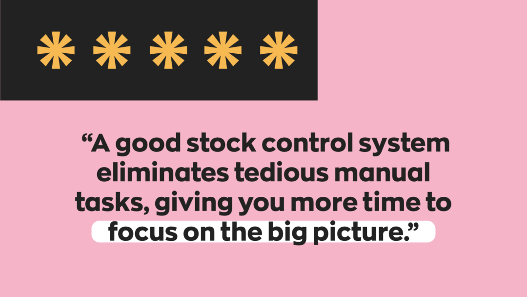 Why a Stock Control System Is Crucial for Small Businesses